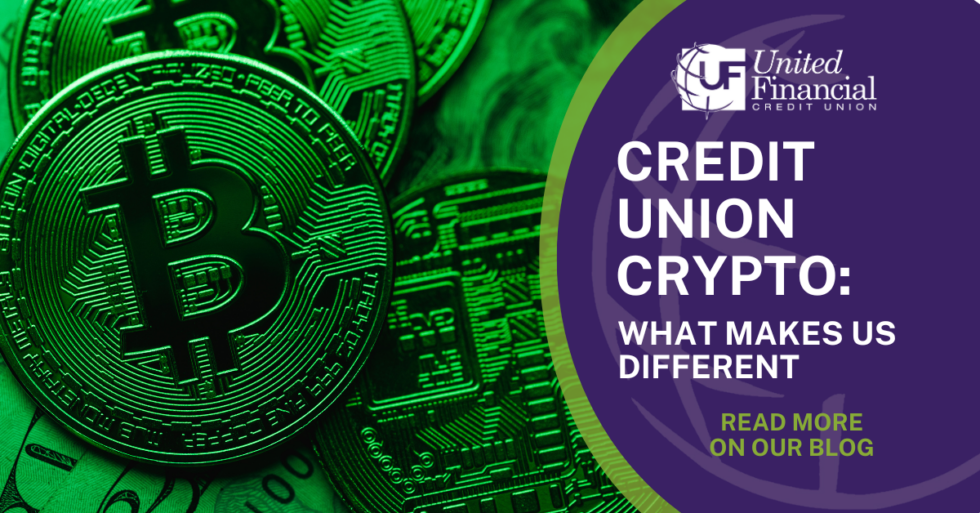 What Makes Credit Union Crypto Different - United Financial